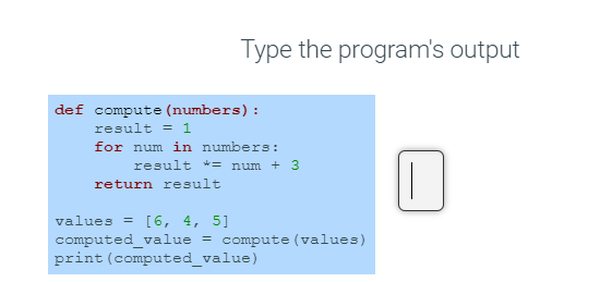 Solved Type The Programs Output Def Compute Numbers