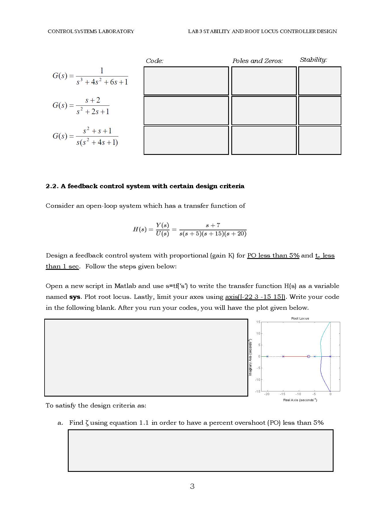 Solved LABORATORY 3: STABILITY AND ROOT LOCUS CONTROLLER | Chegg.com