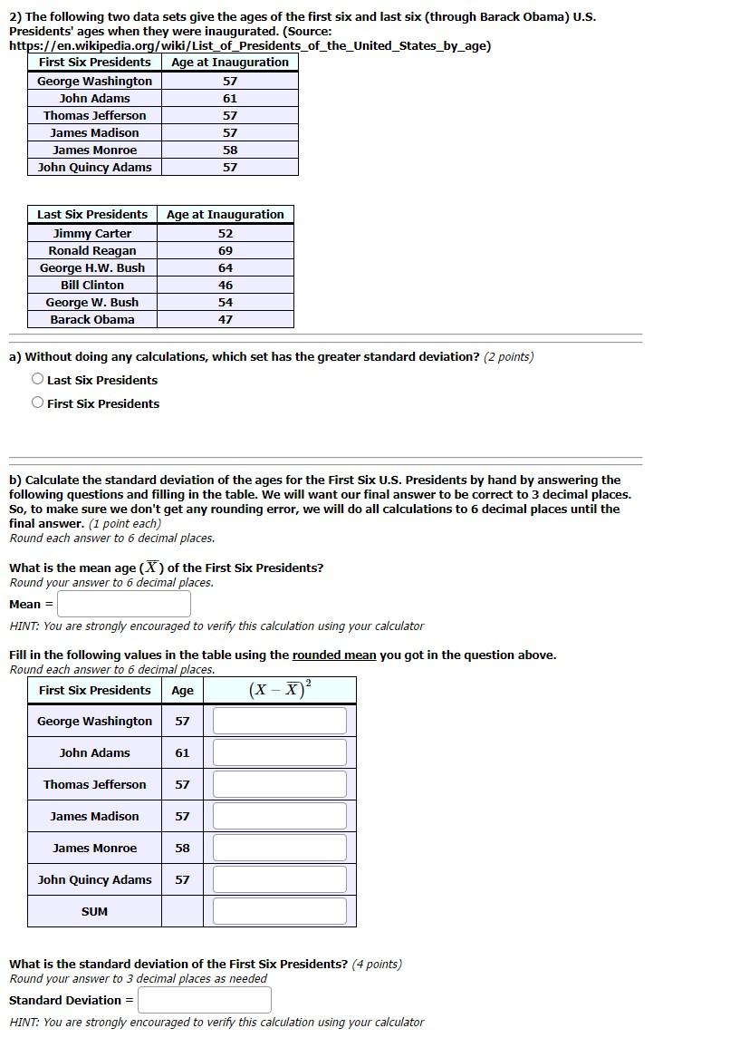 2) The following two data sets give the ages of the | Chegg.com