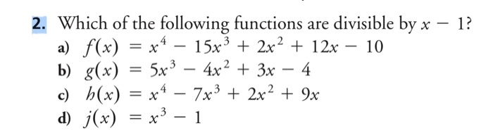 Solved 2. Which of the following functions are divisible by | Chegg.com