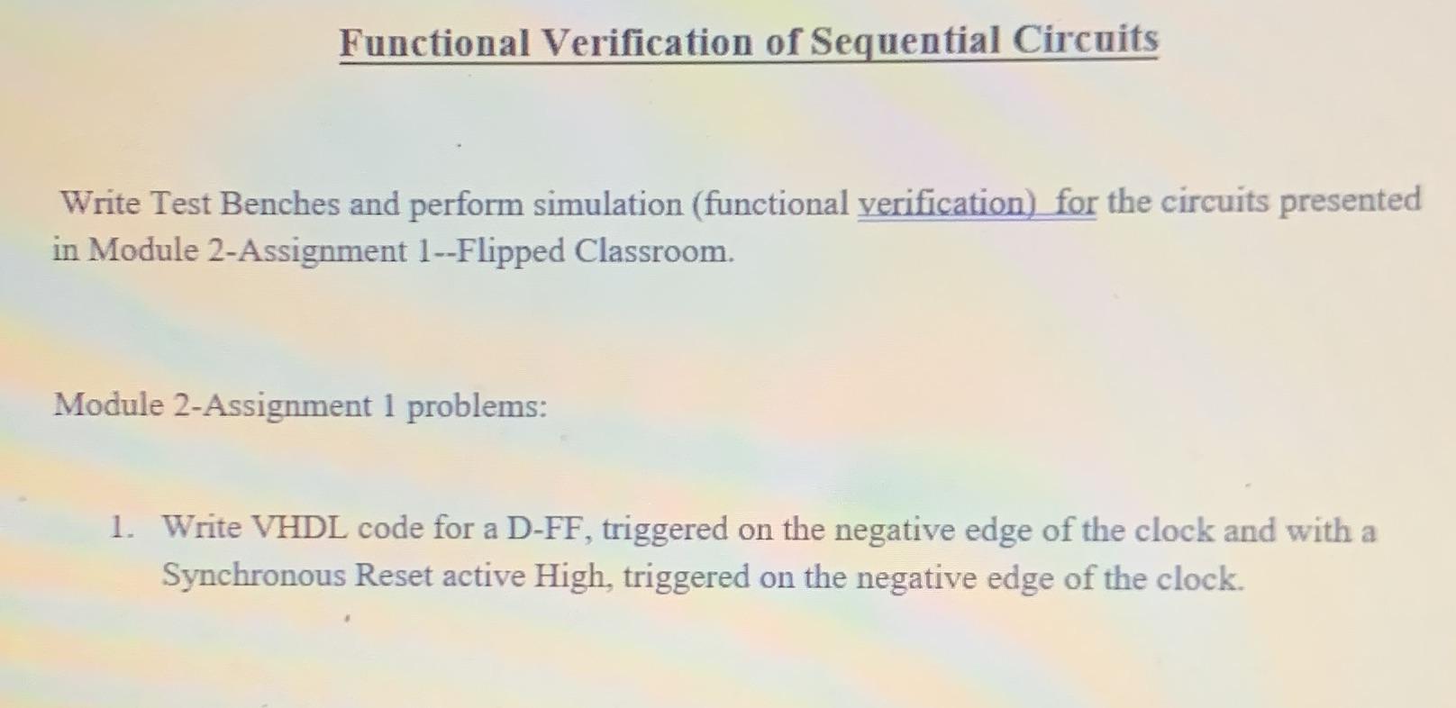 Need a Test bench code for the below problem #1 no | Chegg.com