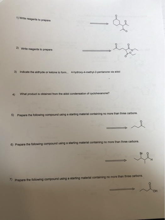 Solved 1) Write reagents to prepare 2) Write reagents to | Chegg.com