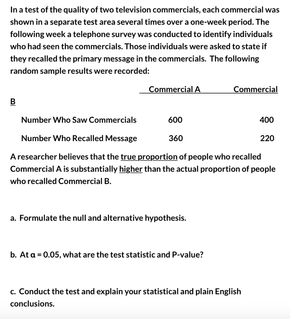Solved In a test of the quality of two television | Chegg.com