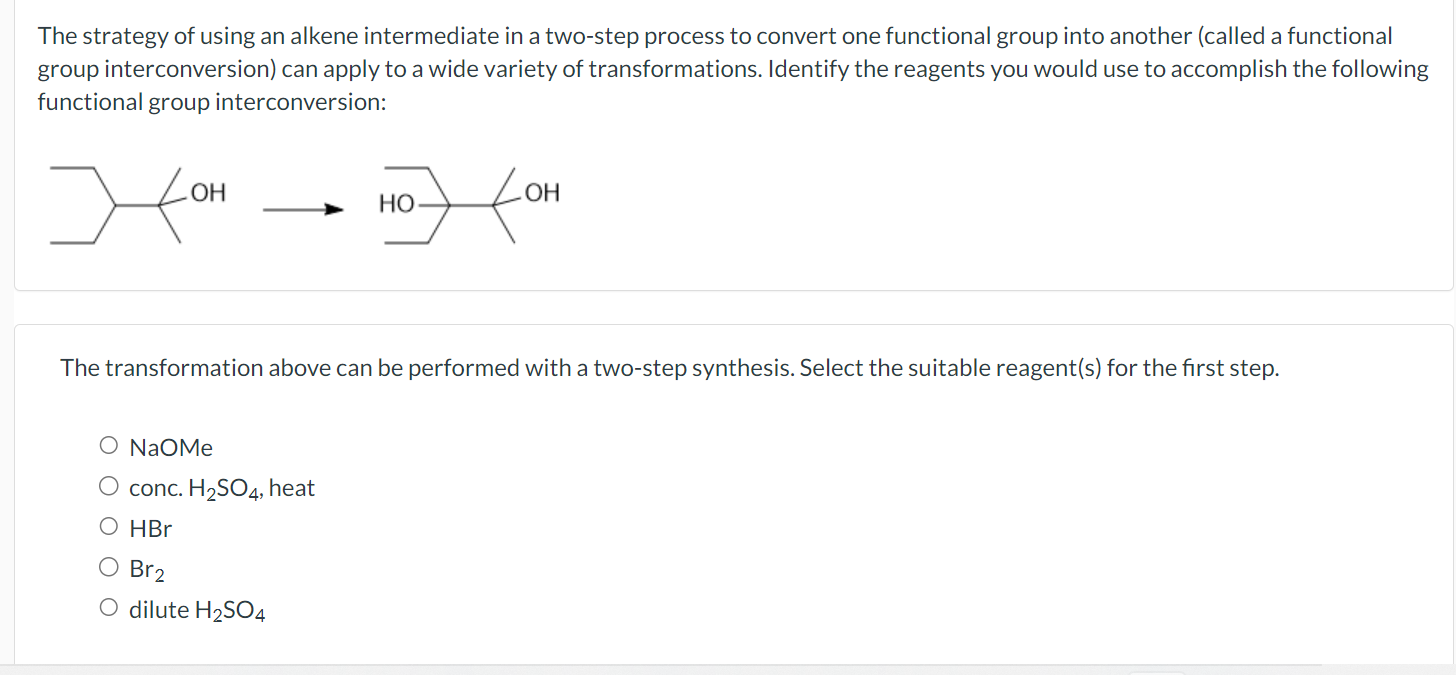 Solved The strategy of using an alkene intermediate in a | Chegg.com