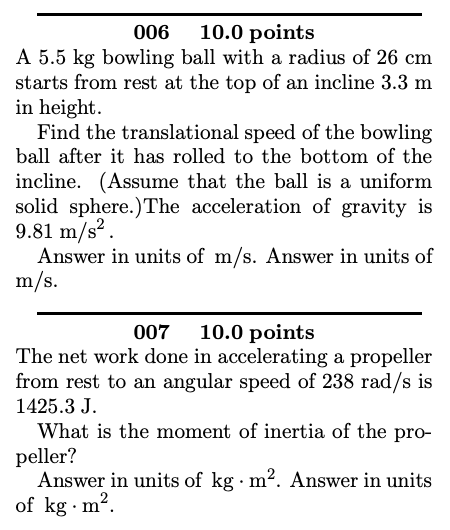 Solved 00610.0 points A 5.5 kg bowling ball with a radius of | Chegg.com