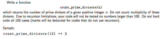Solved Write a function count_prime_divisors (n) which | Chegg.com Solved Write a function count_prime_divisors (n) which | Chegg.com