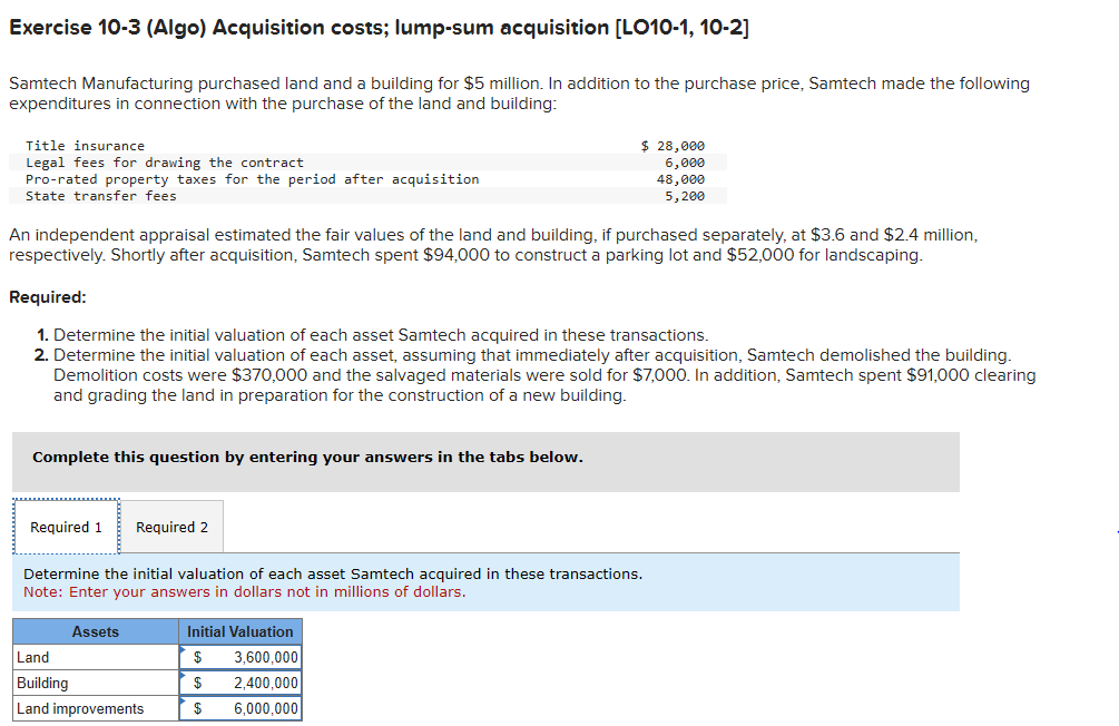 Solved Exercise 10-3 (Algo) Acquisition costs; lump-sum | Chegg.com