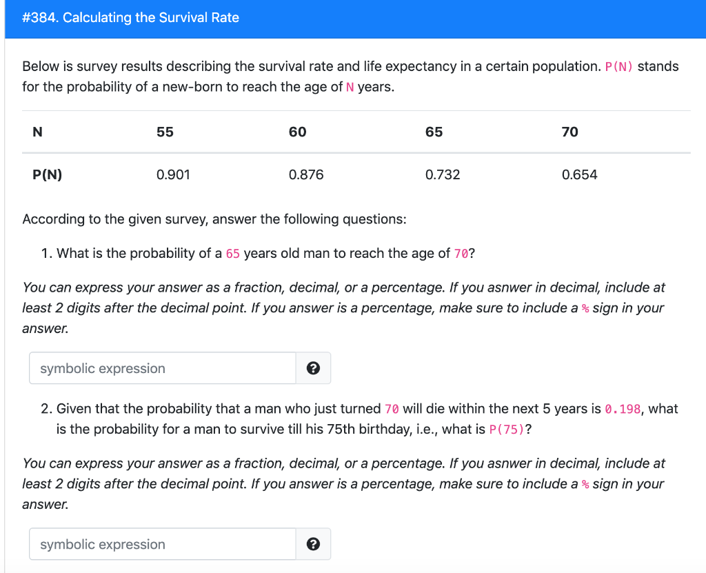 Solved #384. Calculating the Survival Rate Below is survey | Chegg.com