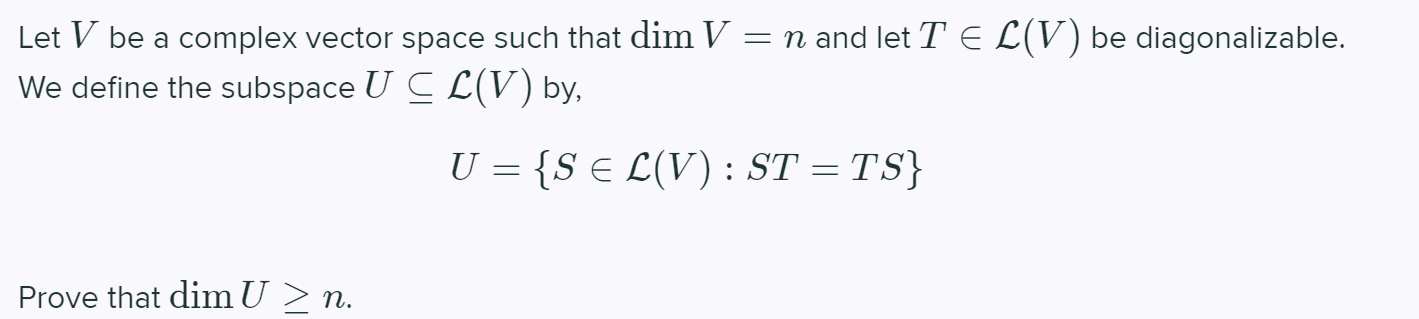 Solved Let V be a complex vector space such that dim V = n | Chegg.com