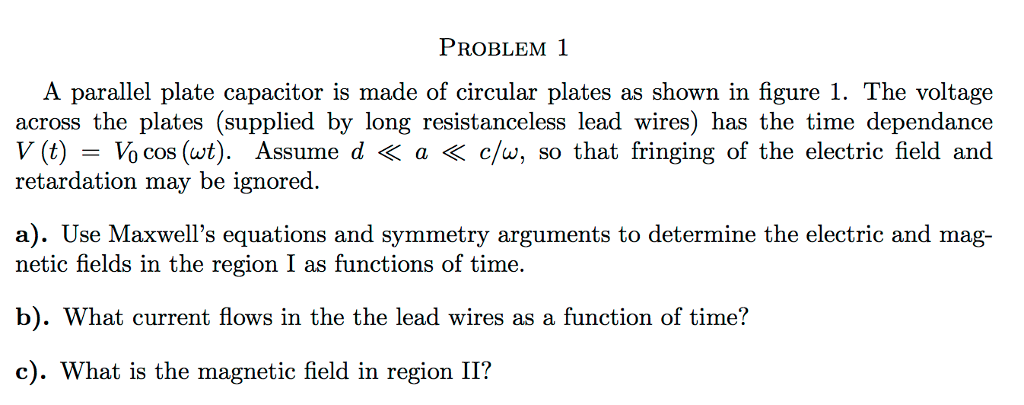 Solved PROBLEM I A parallel plate capacitor is made of | Chegg.com