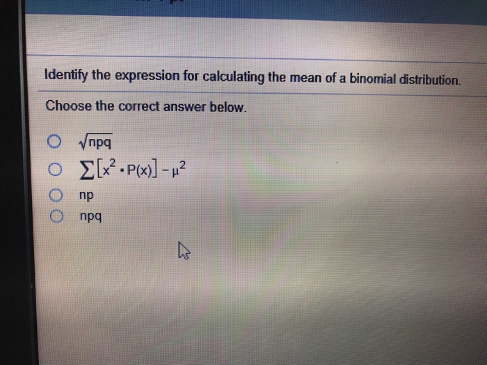 Solved Identify the expression for calculate the mean of a | Chegg.com