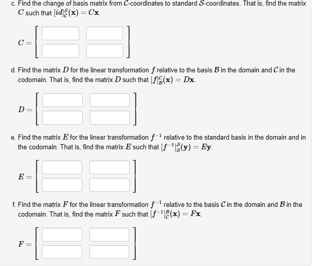 Solved The standard basis S={e1,e2} and two custom bases | Chegg.com