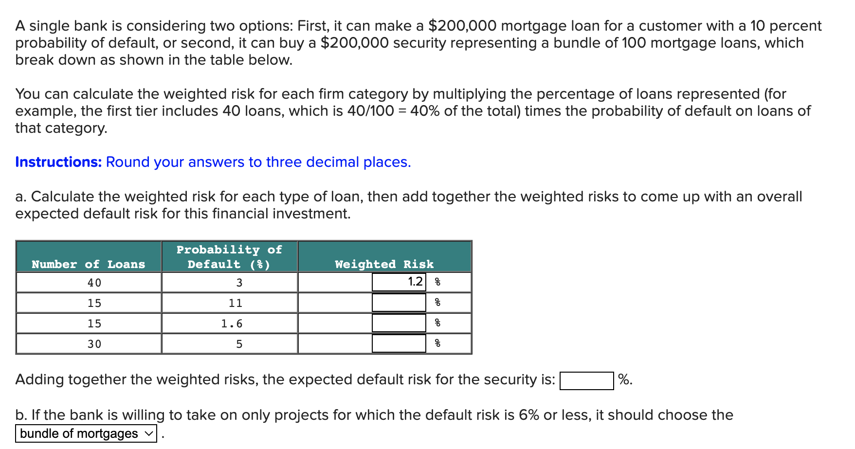 Solved A single bank is considering two options: First, it | Chegg.com