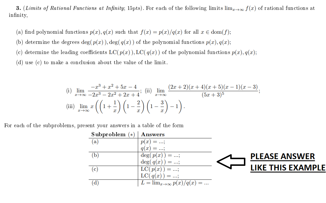 Solved 3. (Limits of Rational Functions at Infinity; 15pts). | Chegg.com