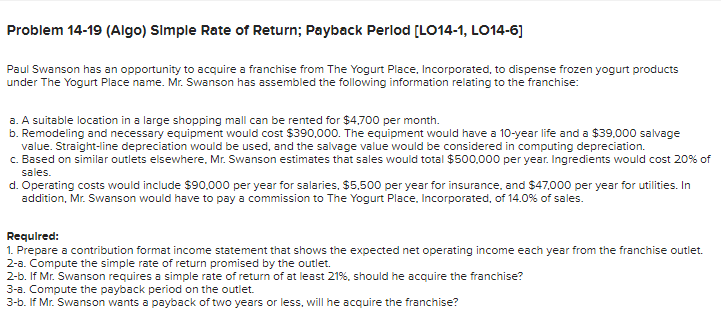 Solved Problem 14-19 (Algo) Simple Rate of Return; Payback | Chegg.com