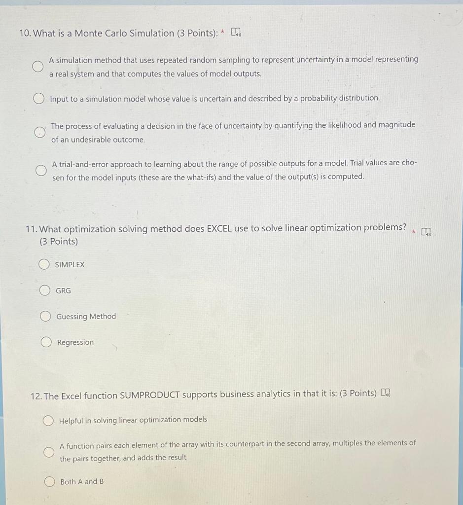 Solved 10. What is a Monte Carlo Simulation (3 Points): * A | Chegg.com