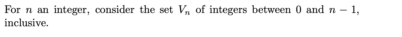 Solved For n an integer, consider the set Vn of integers | Chegg.com