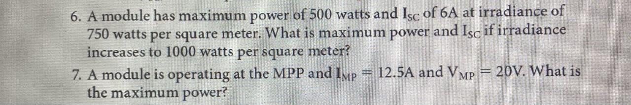 Solved 6. A module has maximum power of 500 watts and ISC of | Chegg.com