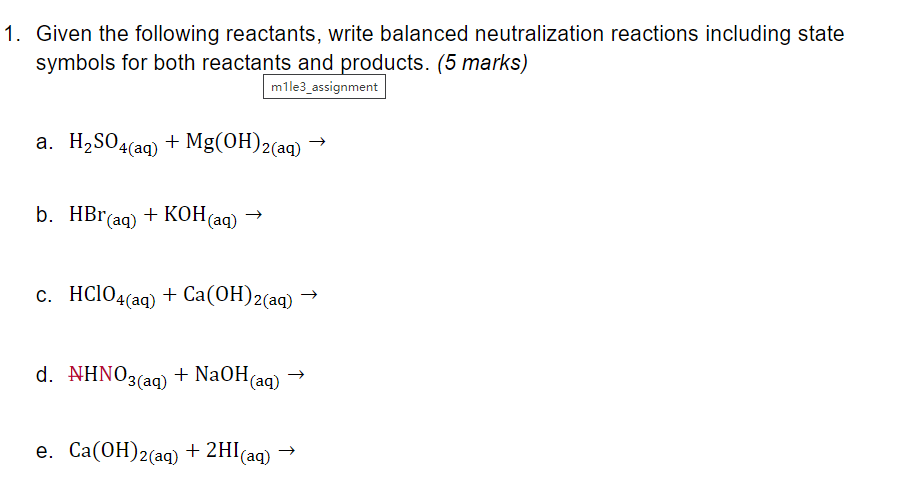 Solved 1. Given the following reactants, write balanced | Chegg.com