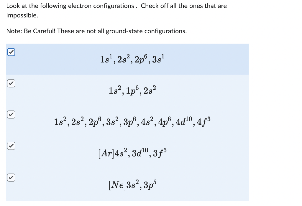 Solved Look At The Following Electron Configurations Check