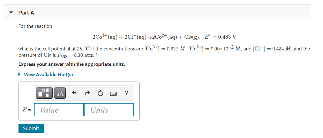 Solved For the reaction 2Co3+(aq)+2Cl−(aq)→2Co2+(aq)+Cl2(g). | Chegg.com