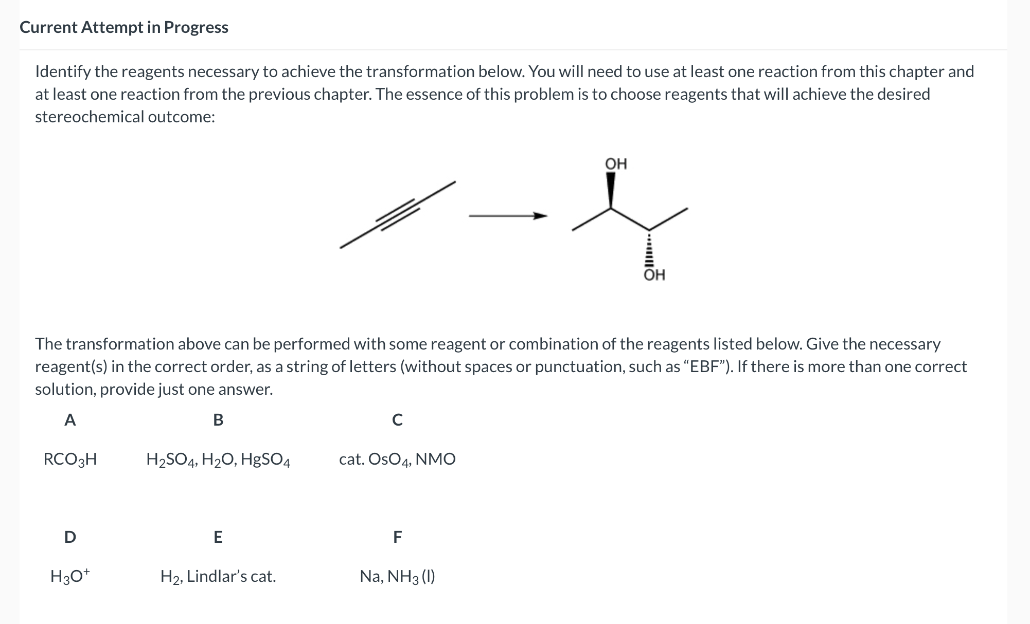 Solved Current Attempt in ProgressIdentify the reagents | Chegg.com