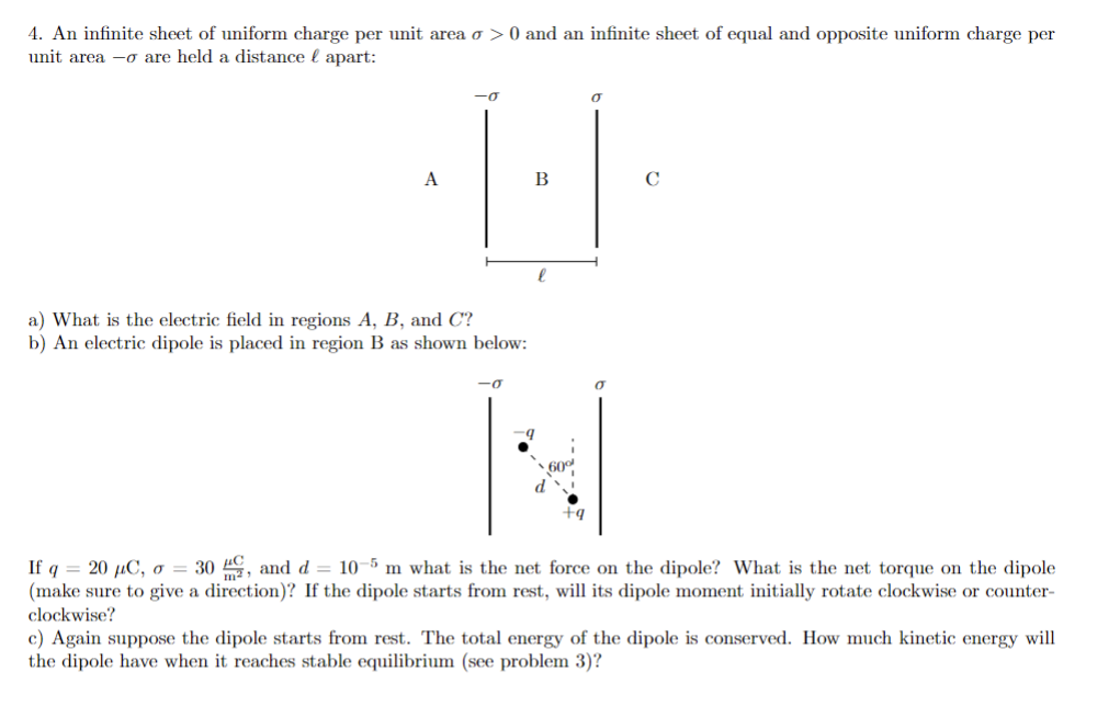 Solved 4. An infinite sheet of uniform charge per unit area | Chegg.com