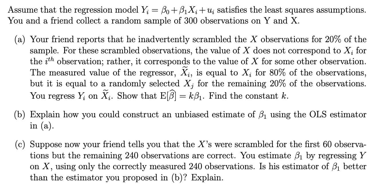 Assume that the regression model Yi=β0+β1Xi+ui | Chegg.com