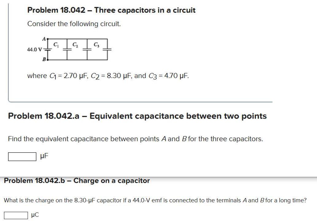 Solved Problem 18.042 - Three capacitors in a circuit | Chegg.com