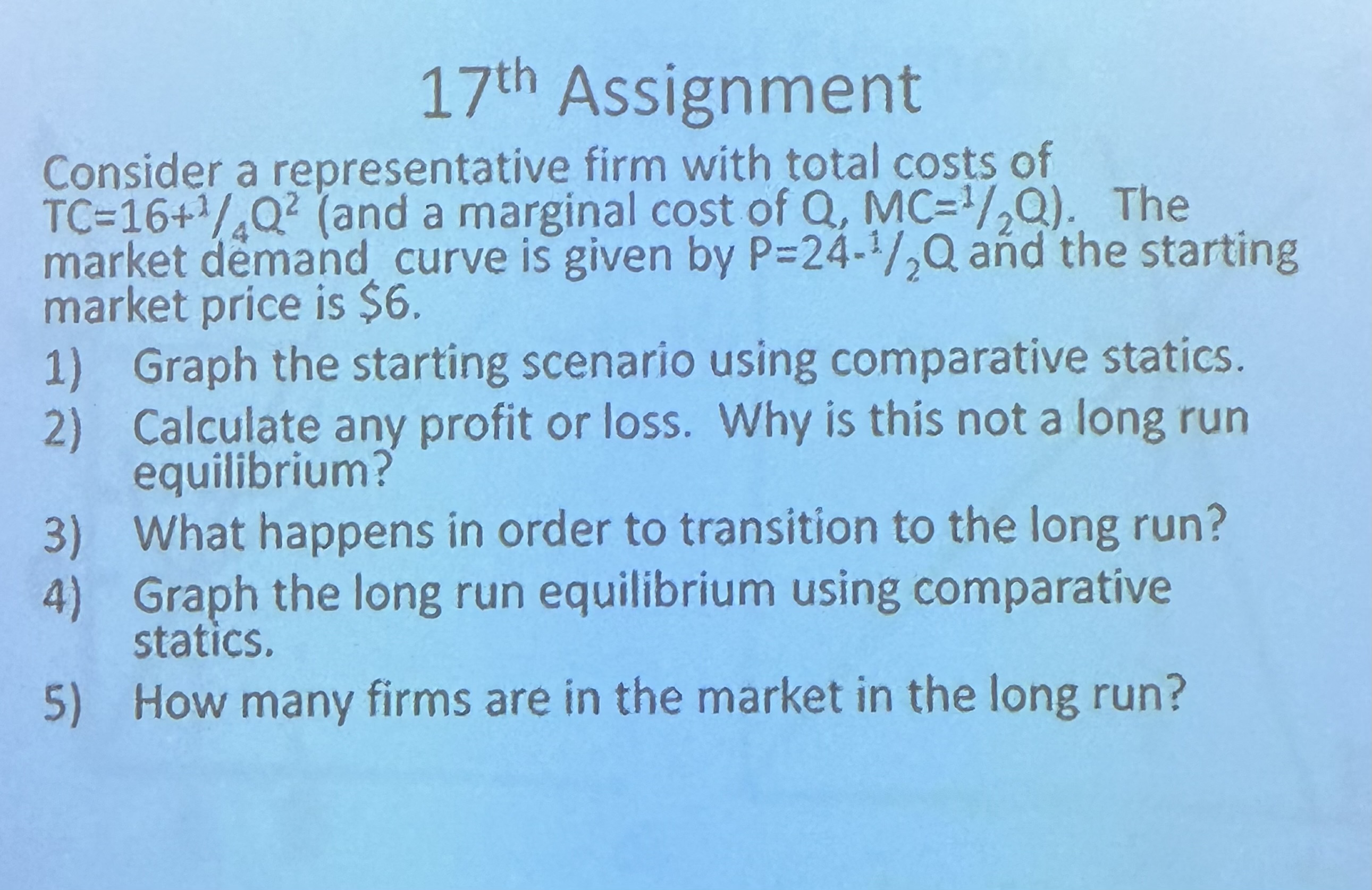 Solved 17th Assignment Consider a representative firm with | Chegg.com