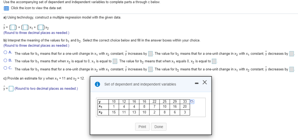 Solved Use the accompanying set of dependent and indepenent | Chegg.com