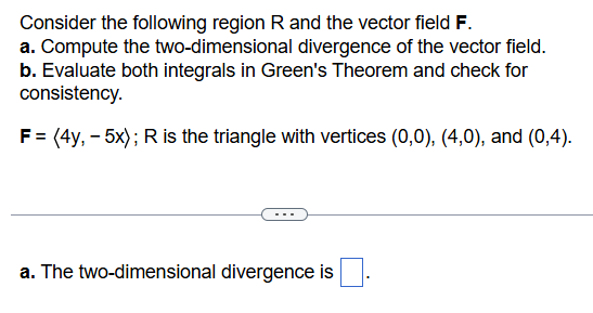 Consider the following region R ﻿and the vector field | Chegg.com