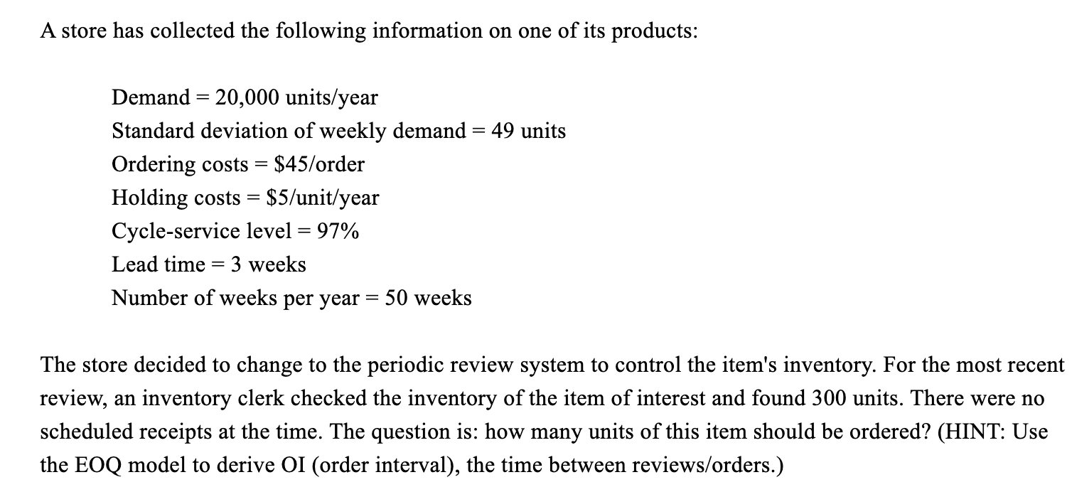 Solved If you are using the EOQ you calculated, the time | Chegg.com
