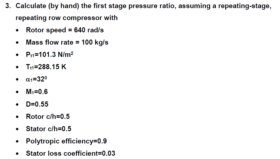 3. Calculate (by hand) the first stage pressure | Chegg.com