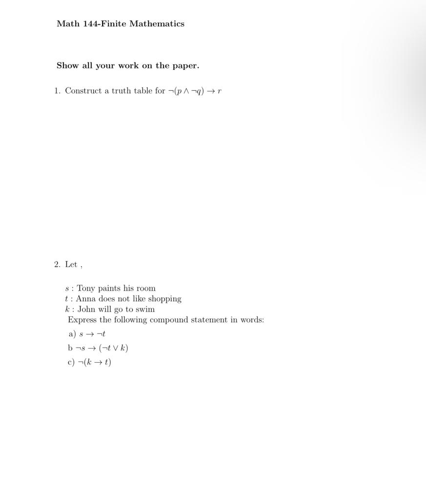 Solved Math 144-Finite Mathematics Show all your work on the | Chegg.com