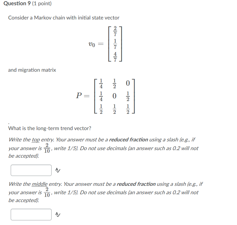 Solved Question 9 (1 point) Consider a Markov chain with | Chegg.com
