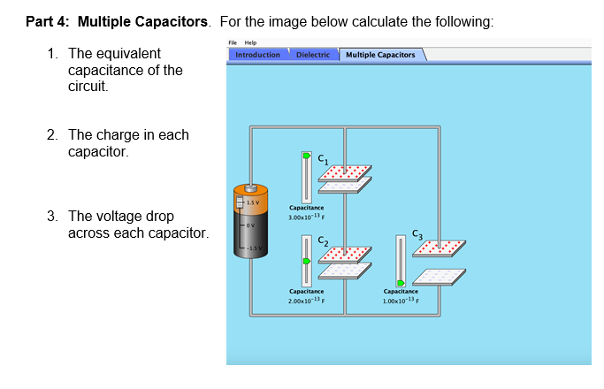Solved Part 4: Multiple Capacitors. For the image below | Chegg.com