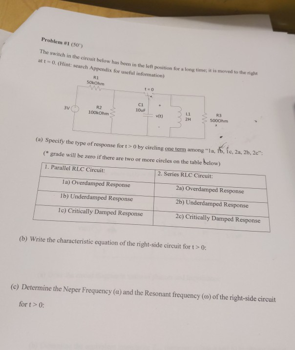 Solved Problem #1 (50) The switch in the circuit below has | Chegg.com