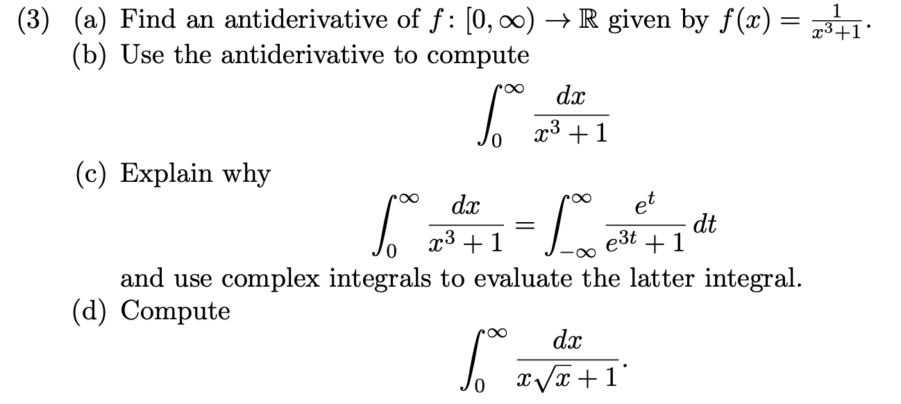 (3) (a) Find an antiderivative of f:[0,\\\\infty )->R | Chegg.com