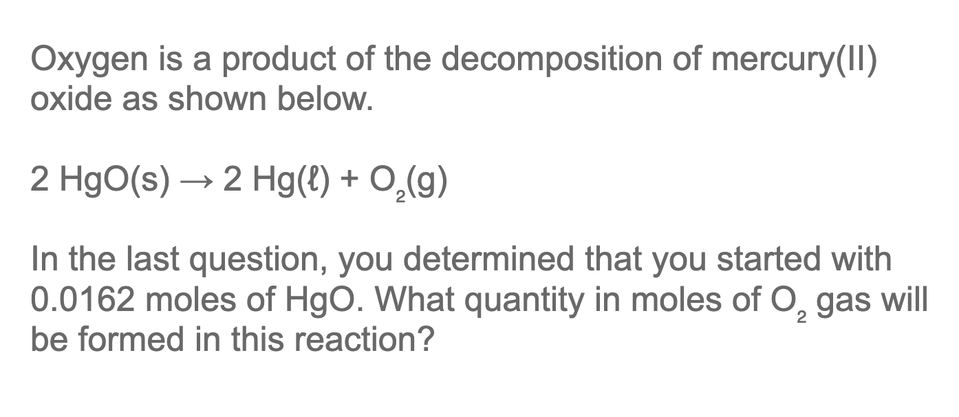 Solved Oxygen is a product of the decomposition of | Chegg.com