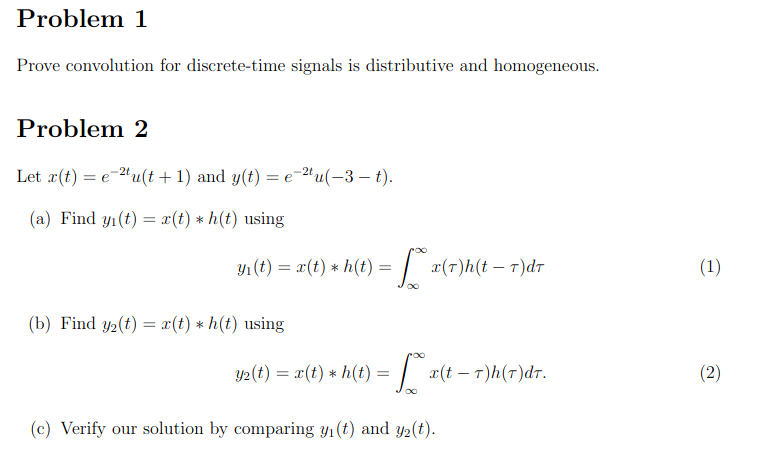 Solved Problem 1 Prove convolution for discrete-time signals | Chegg.com
