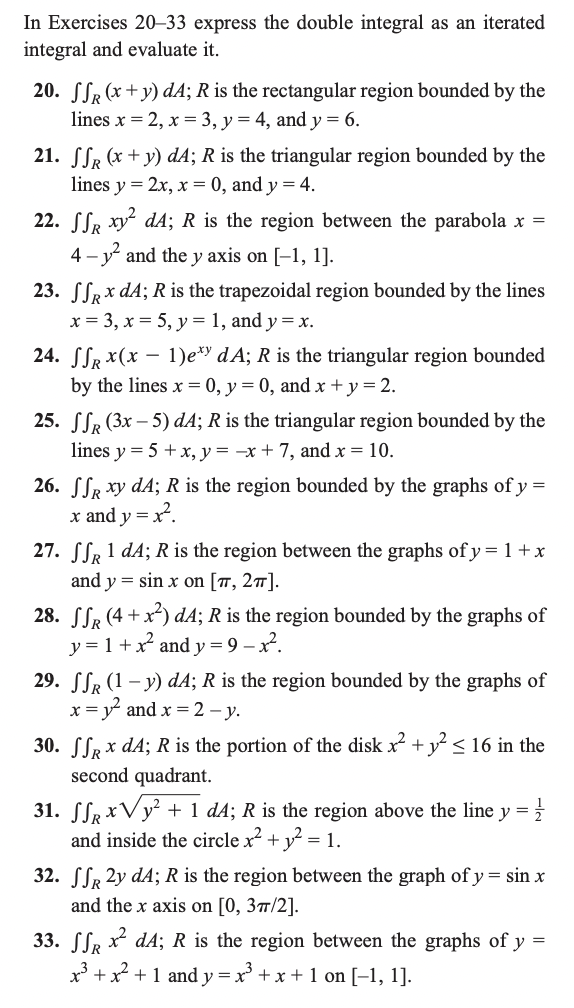 Solved In Exercises 20–33 express the double integral as an | Chegg.com