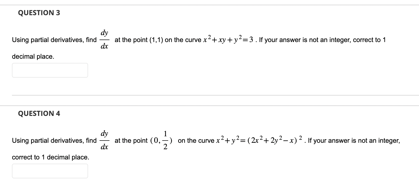 Solved Using partial derivatives, find dxdy at the point | Chegg.com