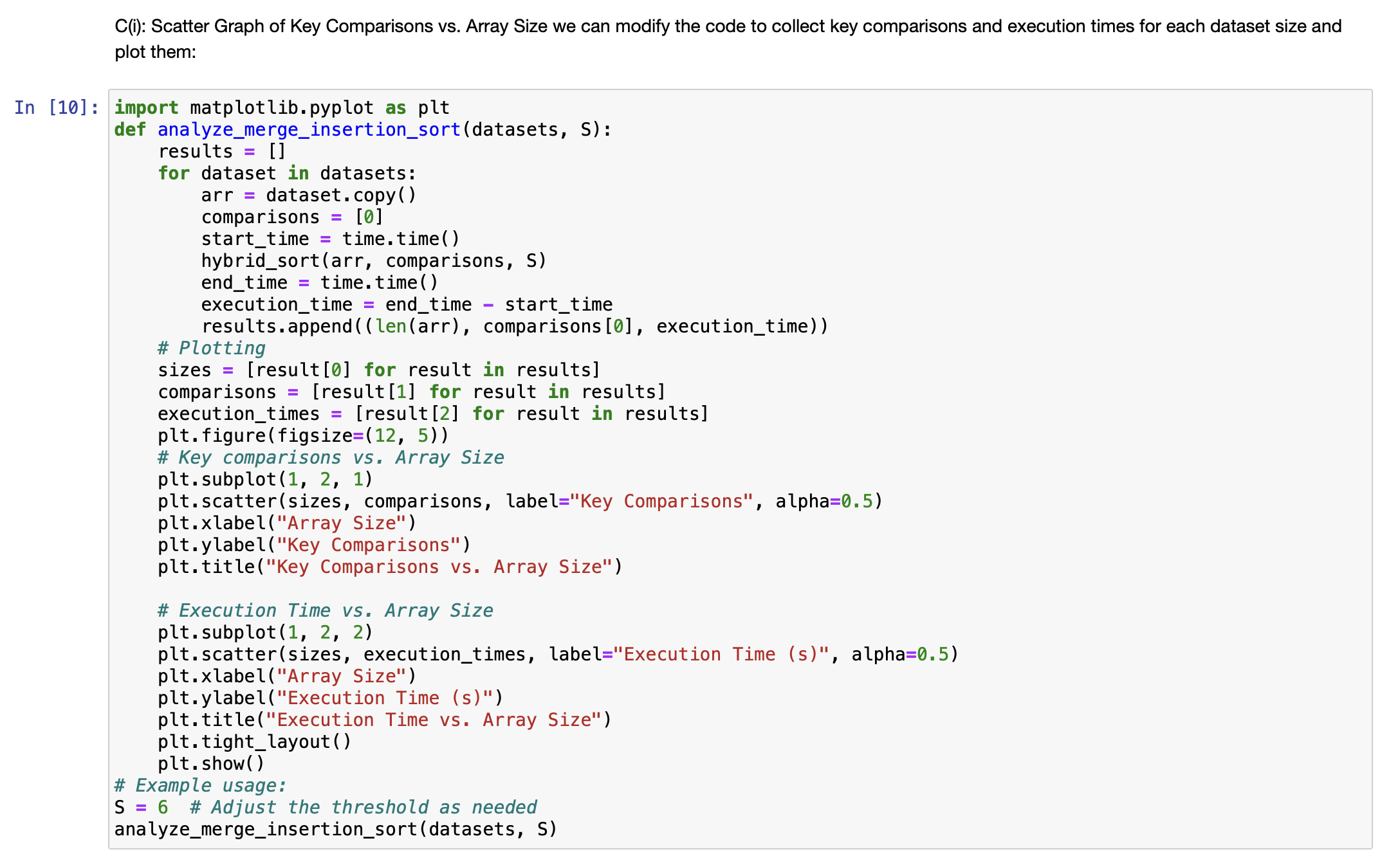 def compare_sorting_algorithms(datasets, S): results | Chegg.com