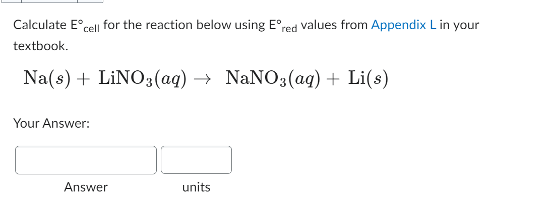 Calculate E∘ cell for the reaction below using E∘ red | Chegg.com