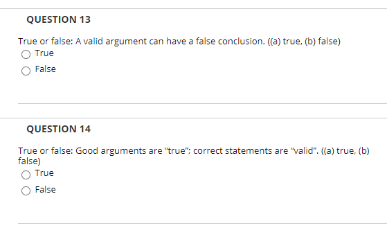 Solved QUESTION 2 True or false: All non-valid arguments are | Chegg.com