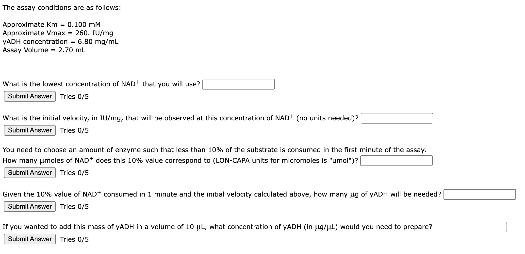 The assay conditions are as follows: Approximate | Chegg.com