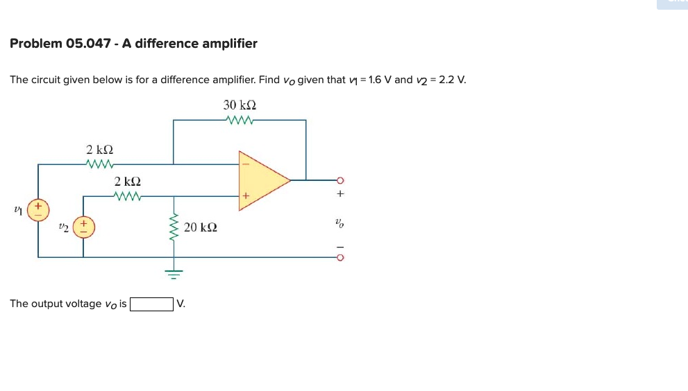 Solved Problem 05.047 - A difference amplifier The circuit | Chegg.com