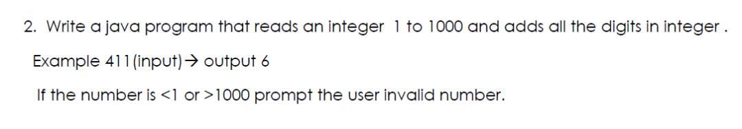 Solved 2. Write a java program that reads an integer 1 to | Chegg.com