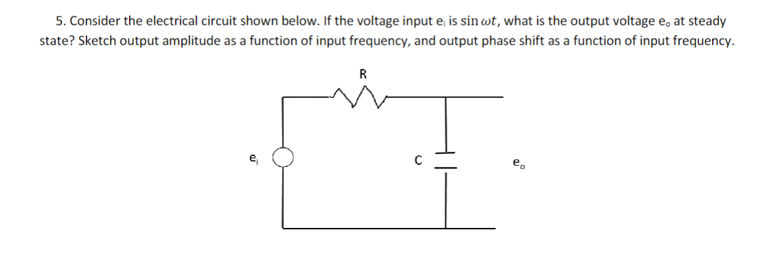 5. Consider the electrical circuit shown below. If | Chegg.com